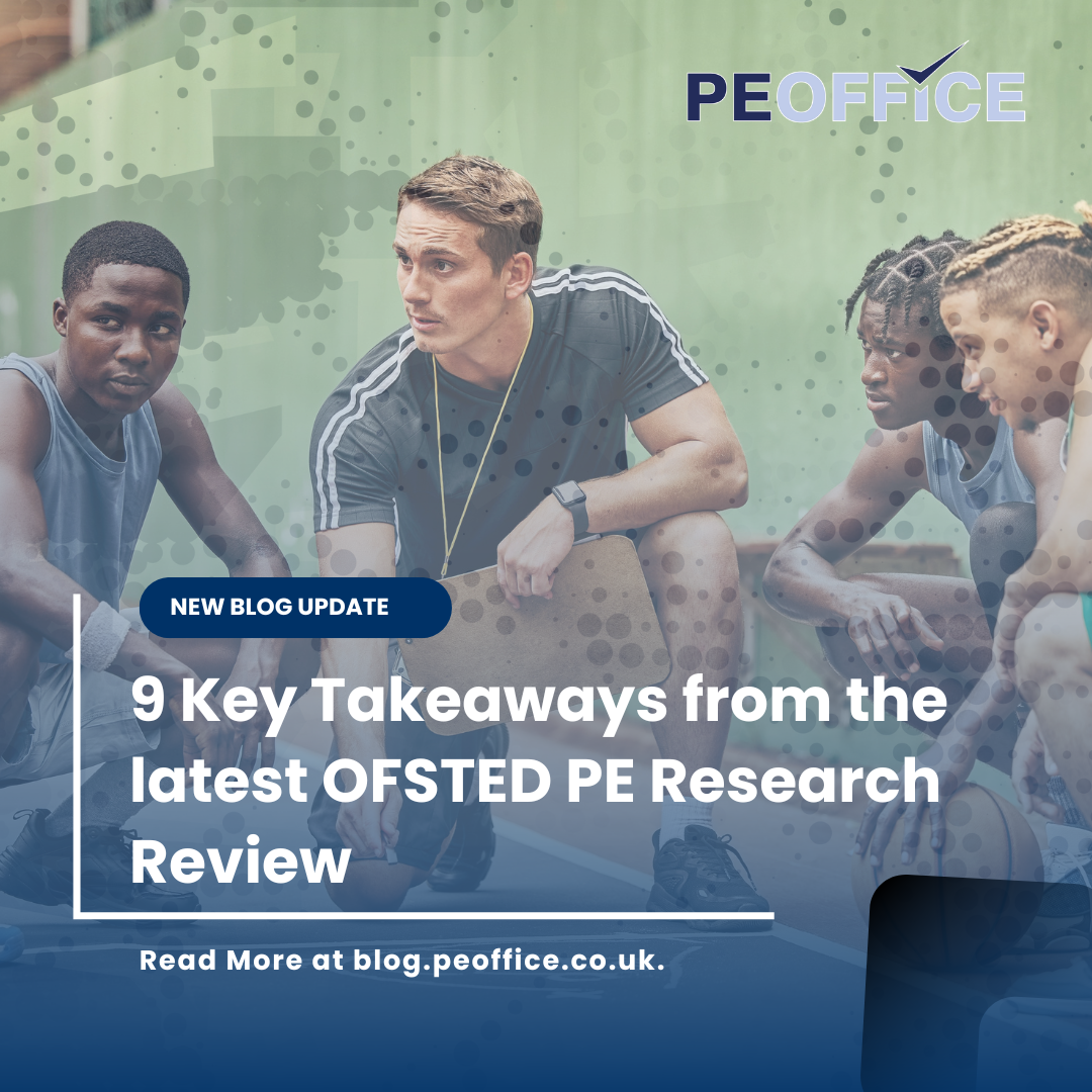 9 Key Takeaways from Ofsted’s PE Research Review Series – PE Office